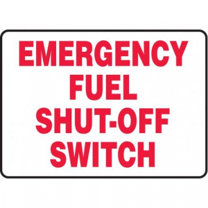 Buy Accuform MCHL572XL10, Safety Sign "Emergency Fuel Shut-Off Switch ...