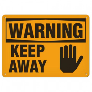 Buy GHS Safety SA3002P, Sign Warning "Keep Away", 7" x 10" - Mega Depot
