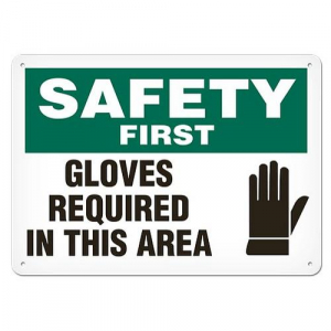 Buy GHS Safety SS5012V, Sign "Safety First - Gloves Reqired in this ...