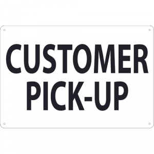 Buy NMC M512AG, Sign "Customer Pick-Up", Aluminum, 12" x 18" - Mega Depot