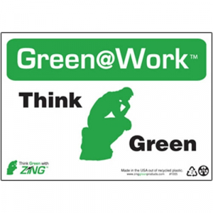 Buy Zing Green Products 1005, Green at Work "Think Green" Plastic Sign ...