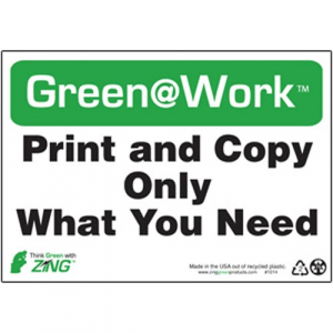 Buy Zing Green Products 1014, Green at Work Sign "Print and Copy Only ...