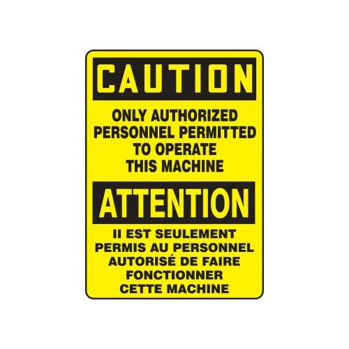 Buy Accuform Fbmeqm715xf10 Osha Caution Safety Sign Only Authorized