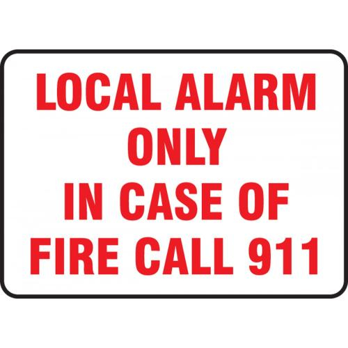 Buy Accuform MEXG520XL, Sign "Local Alarm Only in Case of Fire Call 911 ...